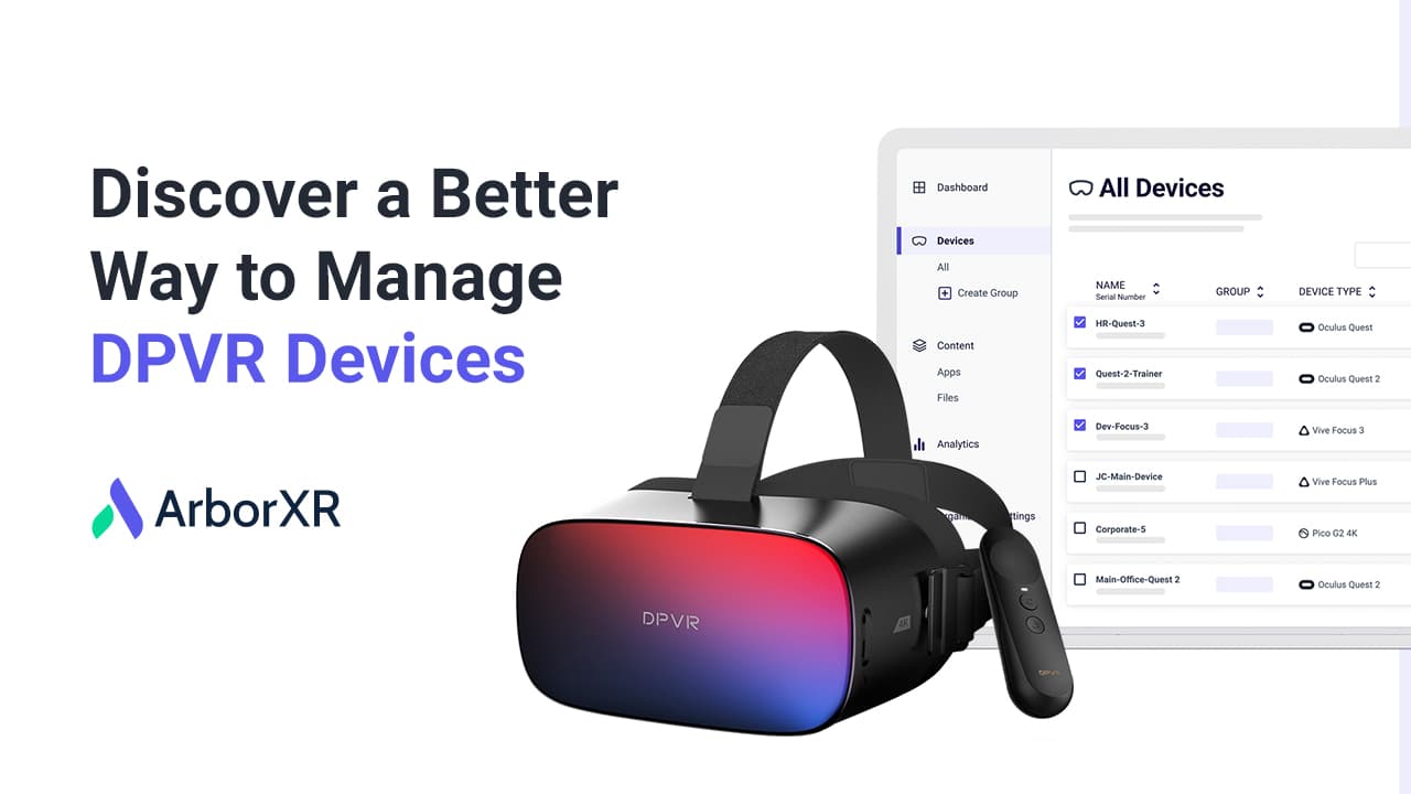 DPVR Device Management - ArborXR